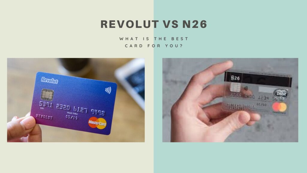 Revolut vs. N26: A Comparison of Pros and Cons - Trusted Lifestyle